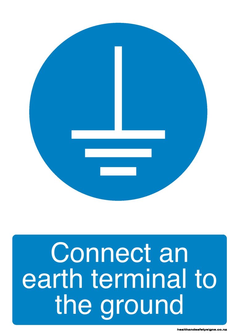 Connect an earth terminal to the ground - Health and Safety Signs