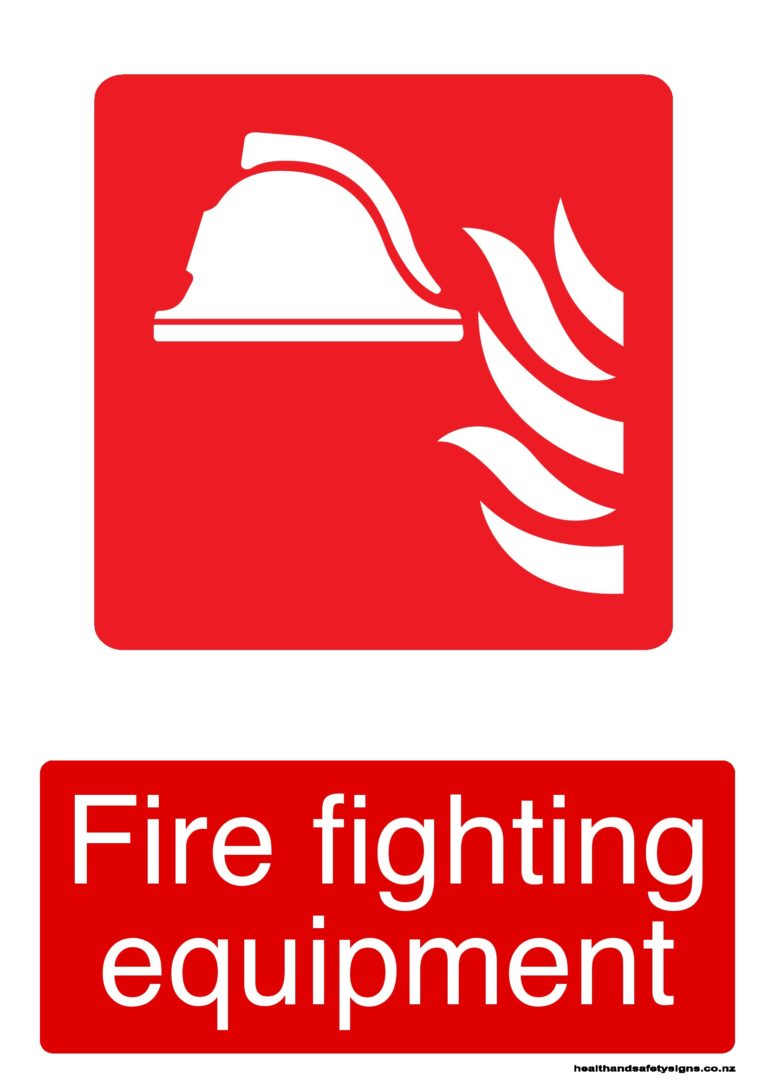 Fire fighting equipment - Health and Safety Signs