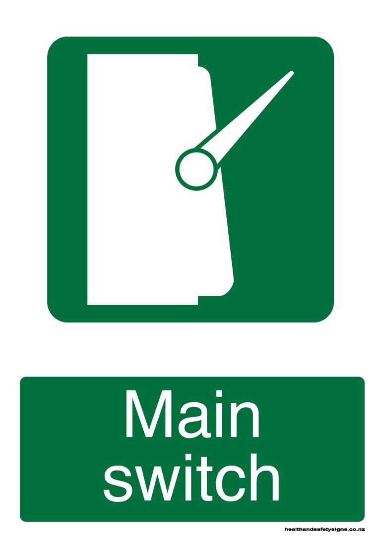 Main switch - Health and Safety Signs