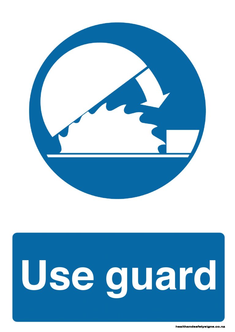 Use guard blue mandatory sign - Health and Safety Signs