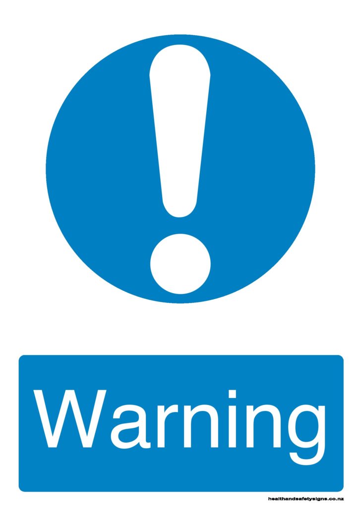 Danger & Warning signs - Health and Safety Signs